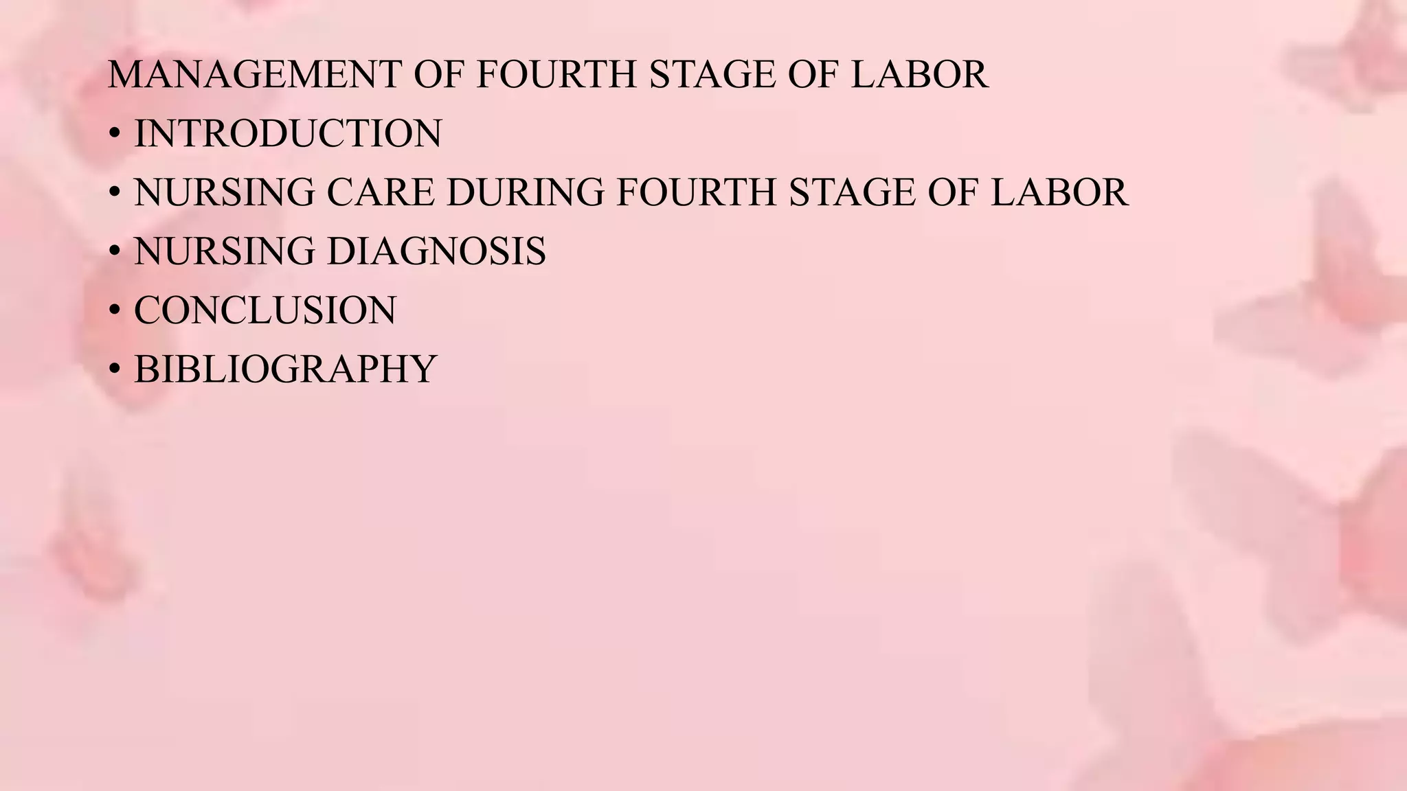 NURSING MANAGEMENT OF THIRD AND FOURTH STAGE OF LABOUR.docx.pptx