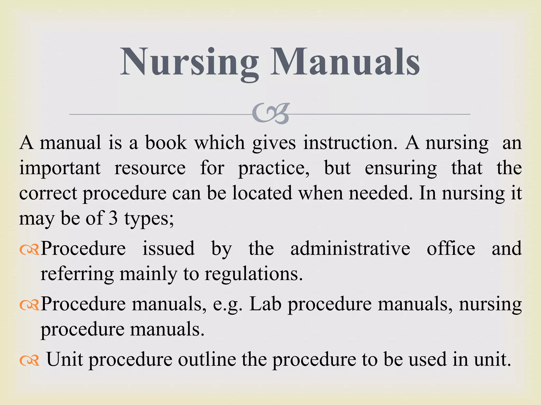 Nursing Manuals, Protocols/ Standing Orders | PPTX
