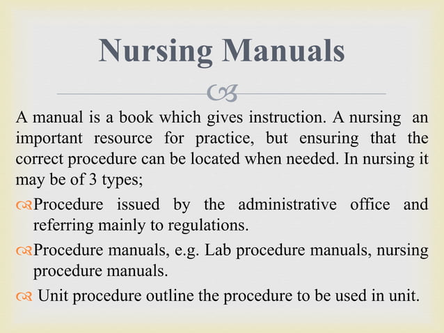Nursing Manuals, Protocols/ Standing Orders | PPTX