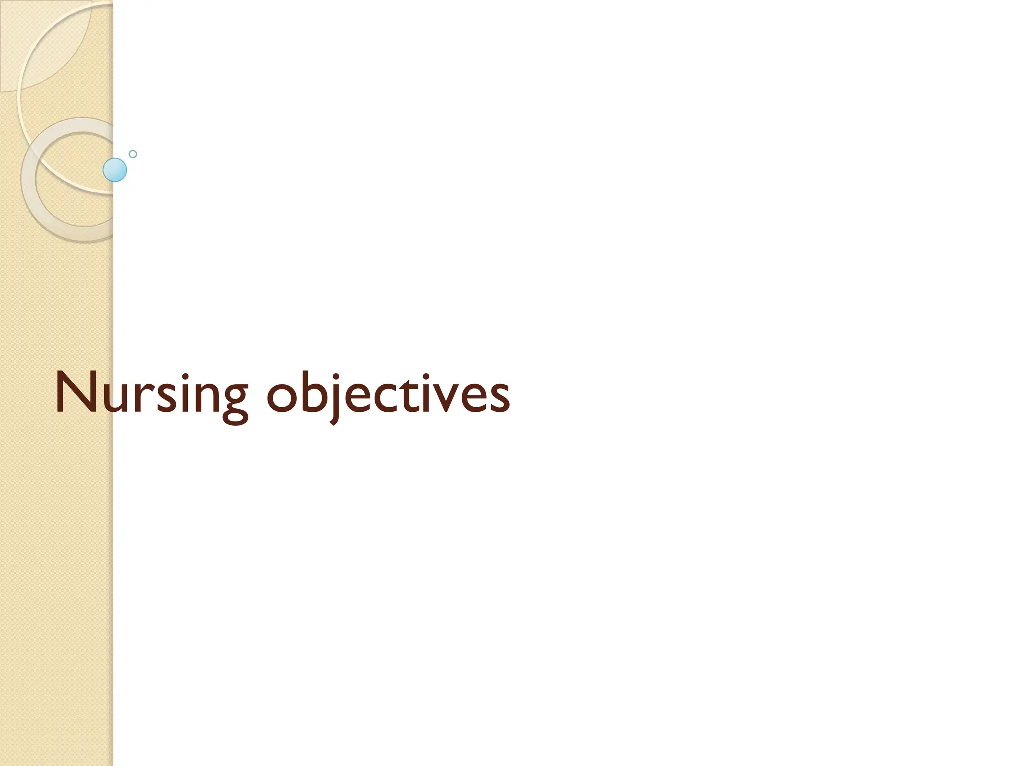 Nursing objectives for nursing students.pptx