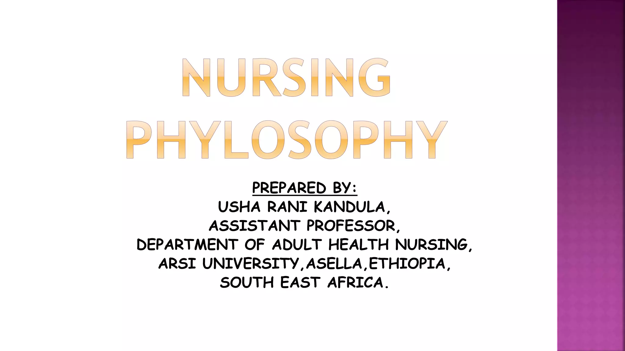 Nursing phylosophy and concept | PPT