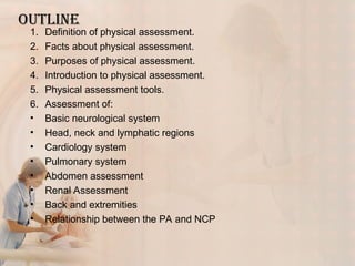 Nursing physical assessment for nursing care.ppt