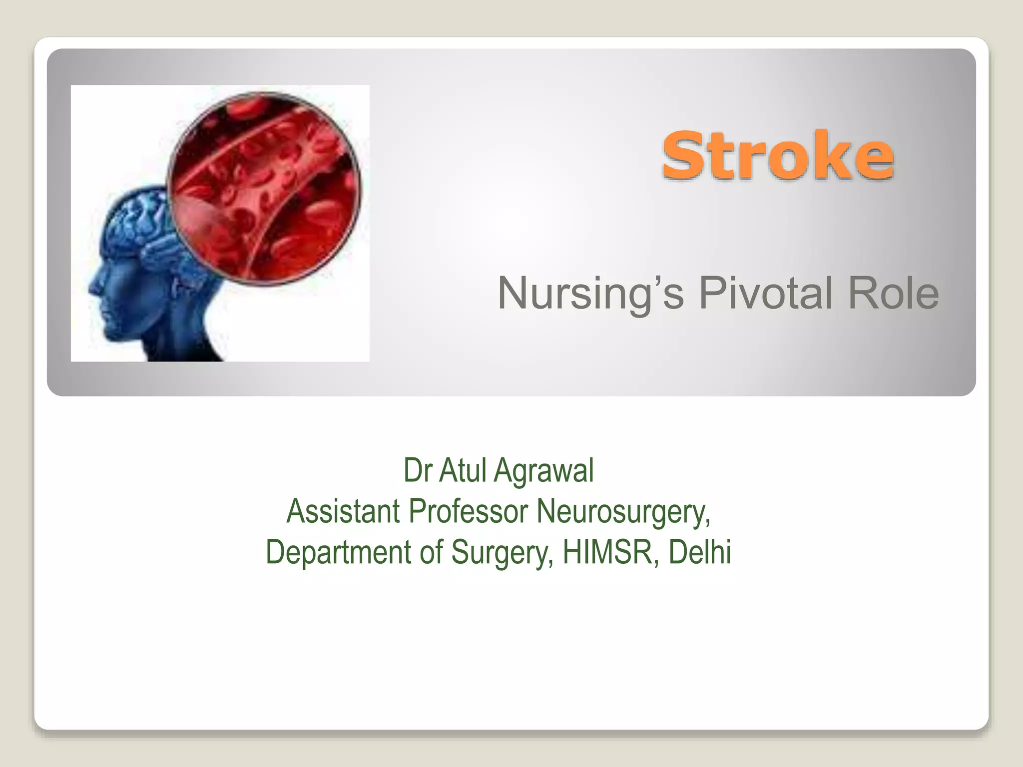 Nursing Pivotal Role in Stroke.ppt