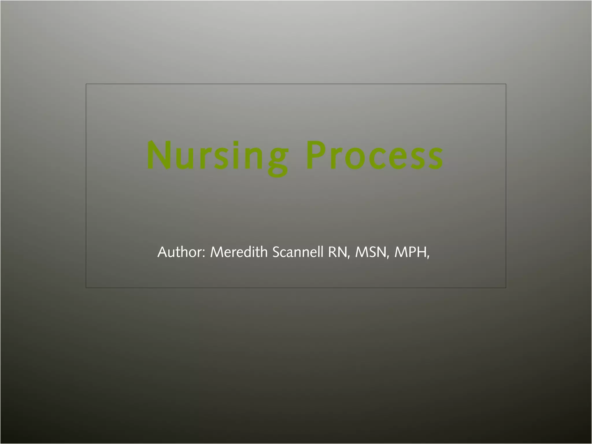 Nursing Process | PPT