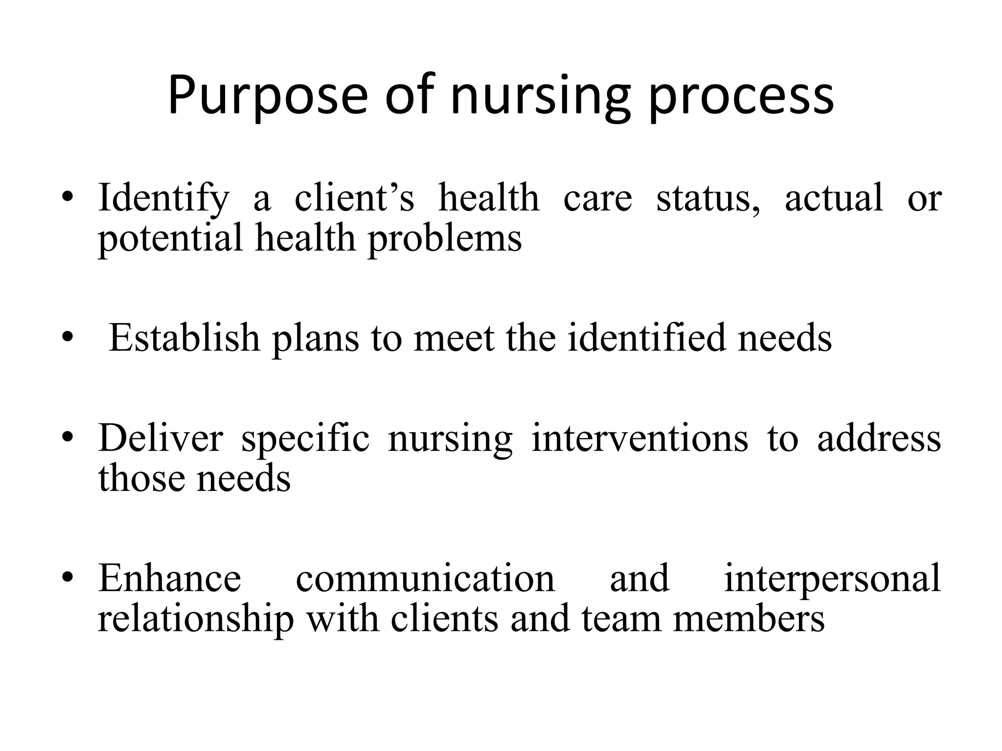 Nursing process, Fundamentals of Nursing | PPTX