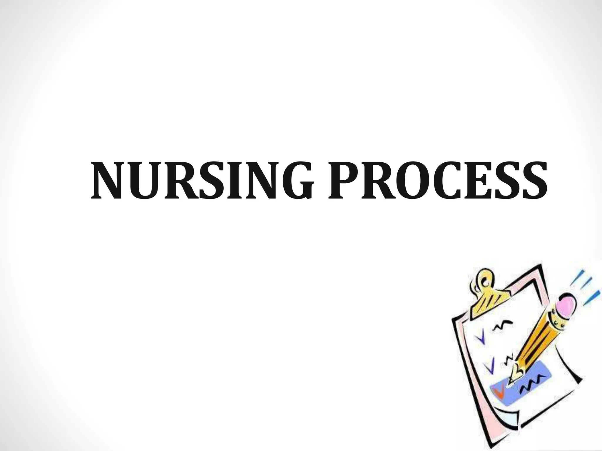 Nursing Process.pptx