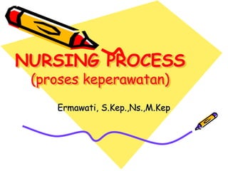 NURSING PROCESS.ppt