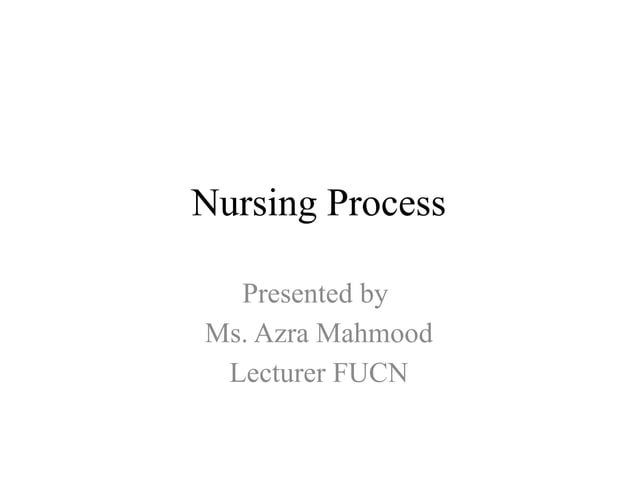 Nursing Process.pptx for nursing students | PPTX