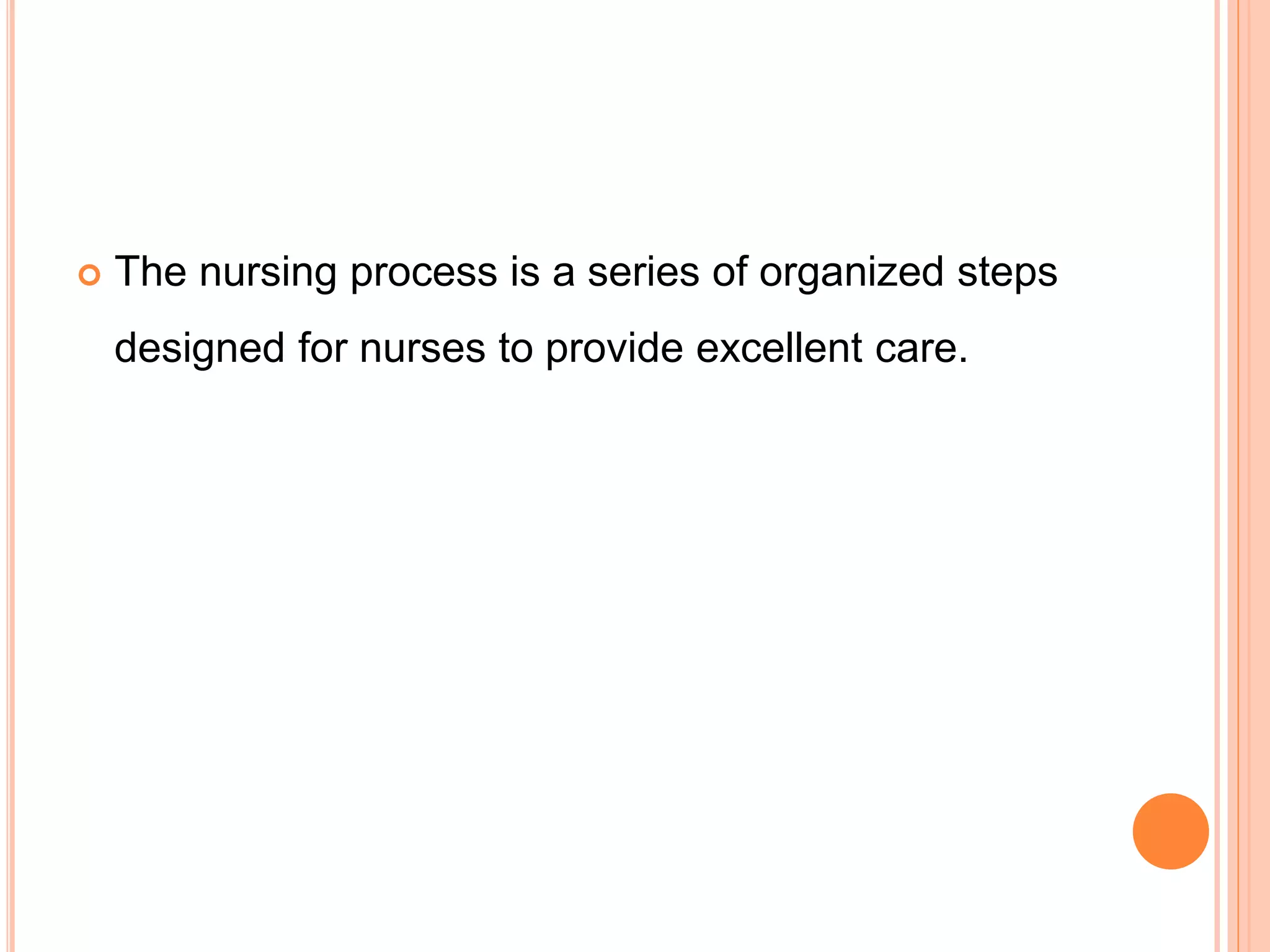 Nursing process assessment | PPTX