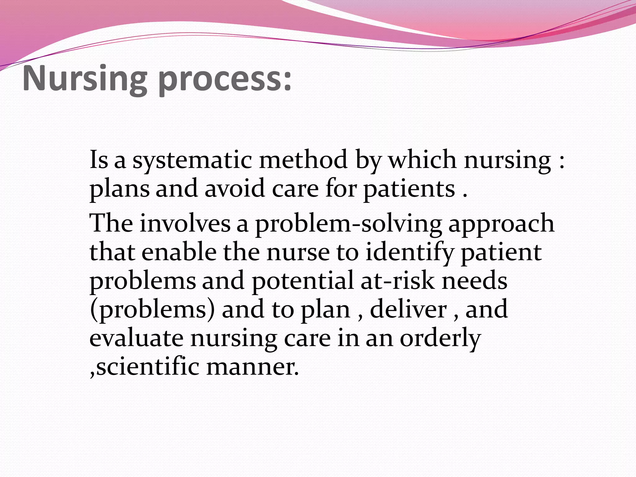 Nursing process assessment | PPTX