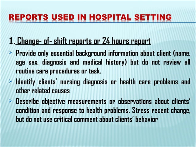 Nursing records & reports | PPT | Medical Health