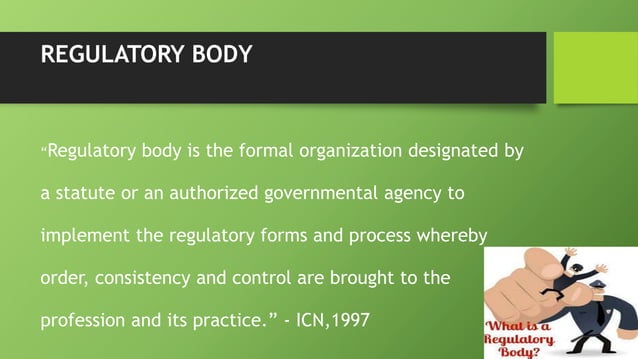 Nursing regulatory bodies | PPTX