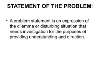 NURSING RESEARCH - RESEARCH PROBLEM | PPT