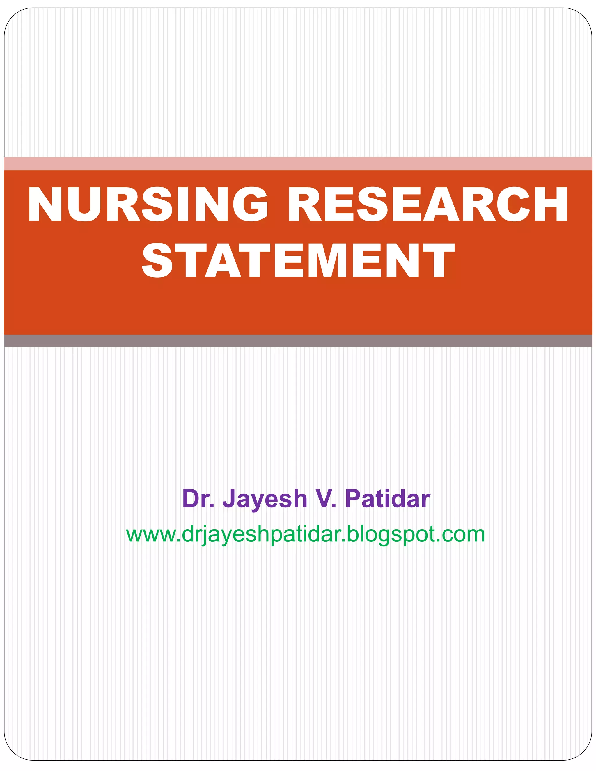 Nursing research statement | PPSX