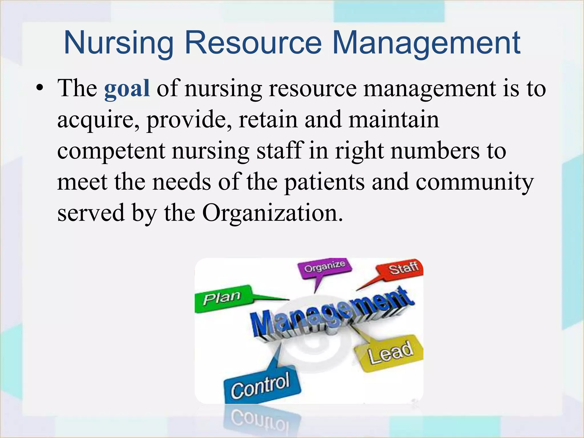 NABH-Nursing resource management | PPTX