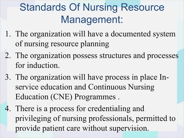 NABH-Nursing resource management | PPTX | Healthcare Industry | Industries