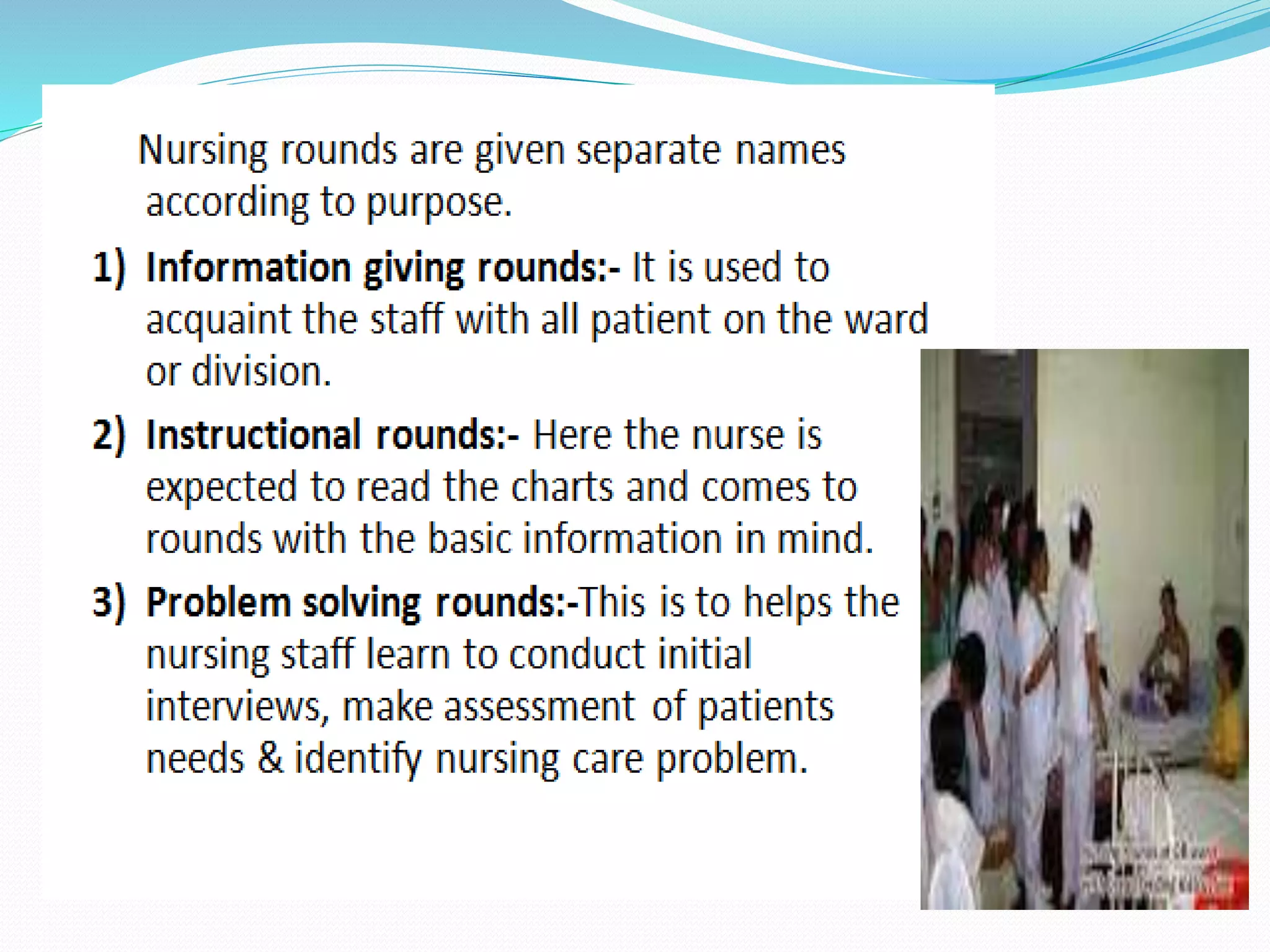 Nursing round | PPTX