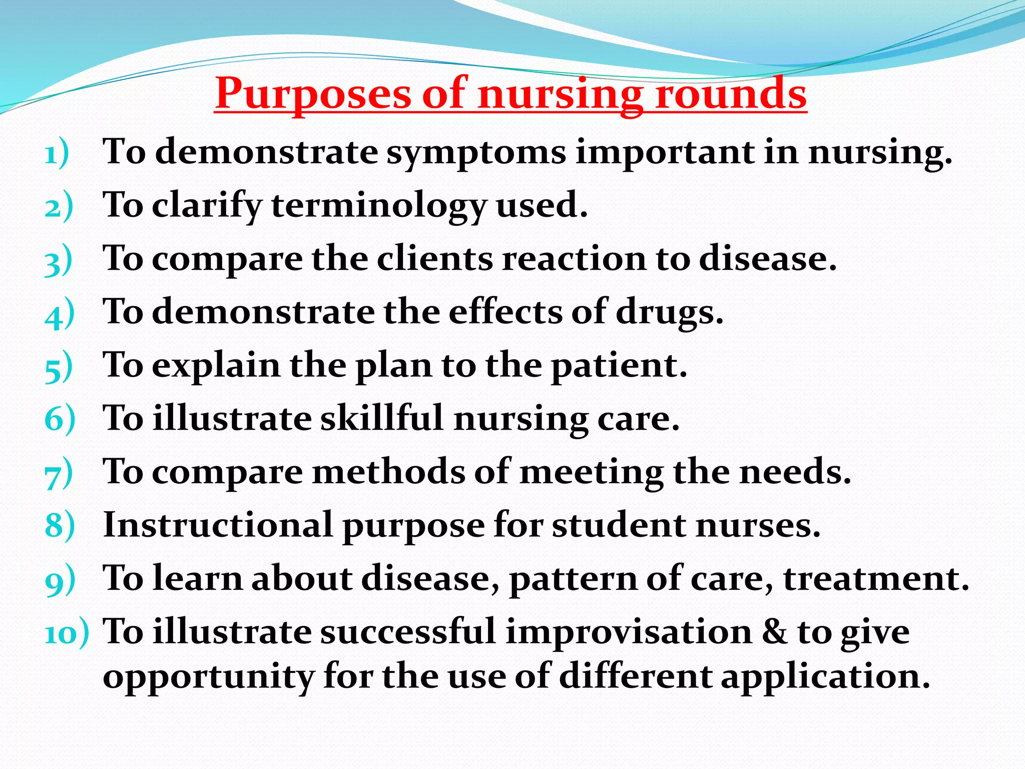 Nursing round | PPTX