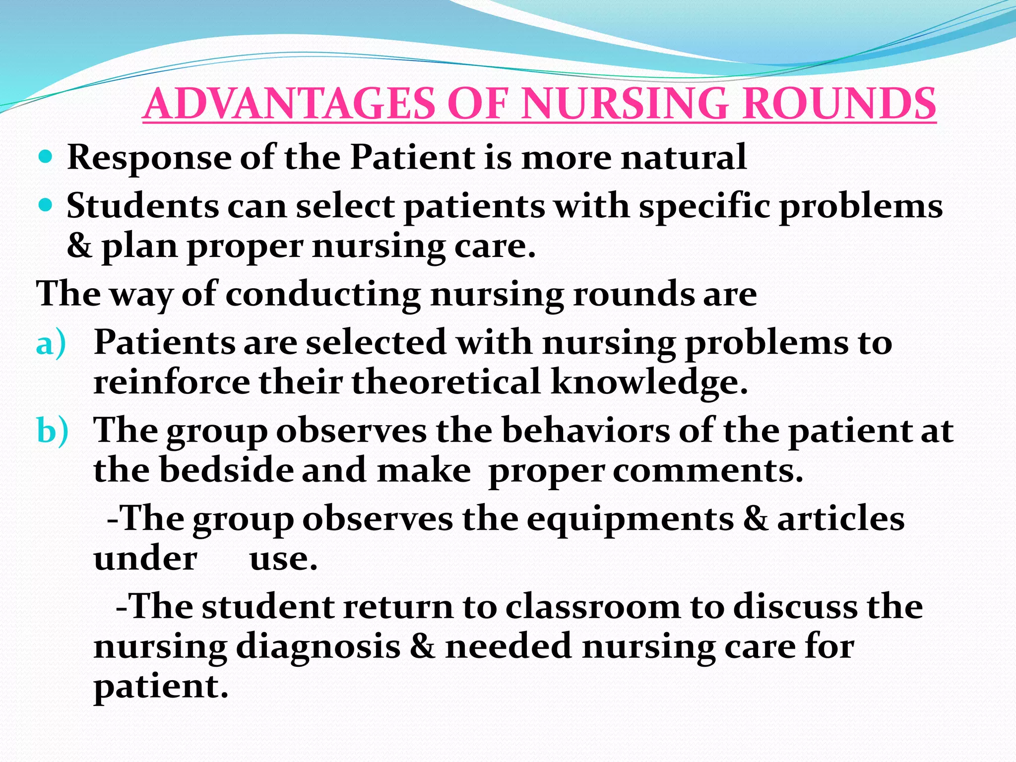 Nursing round | PPTX