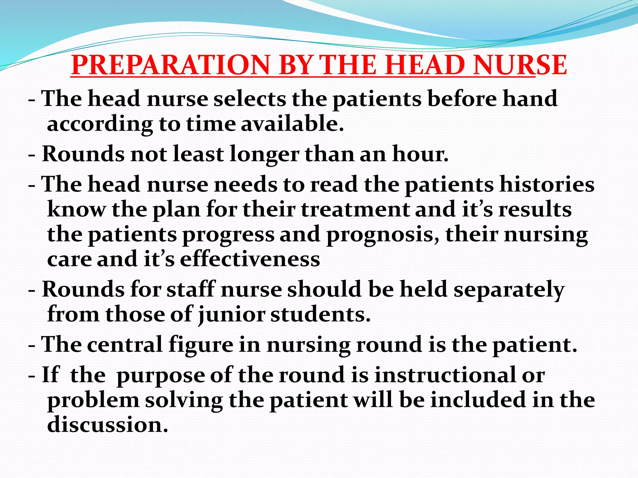 Nursing round | PPTX