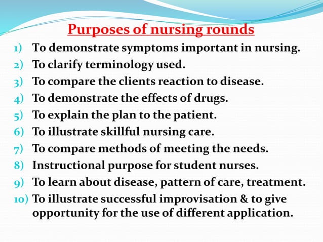 Nursing round | PPTX | Medical Health