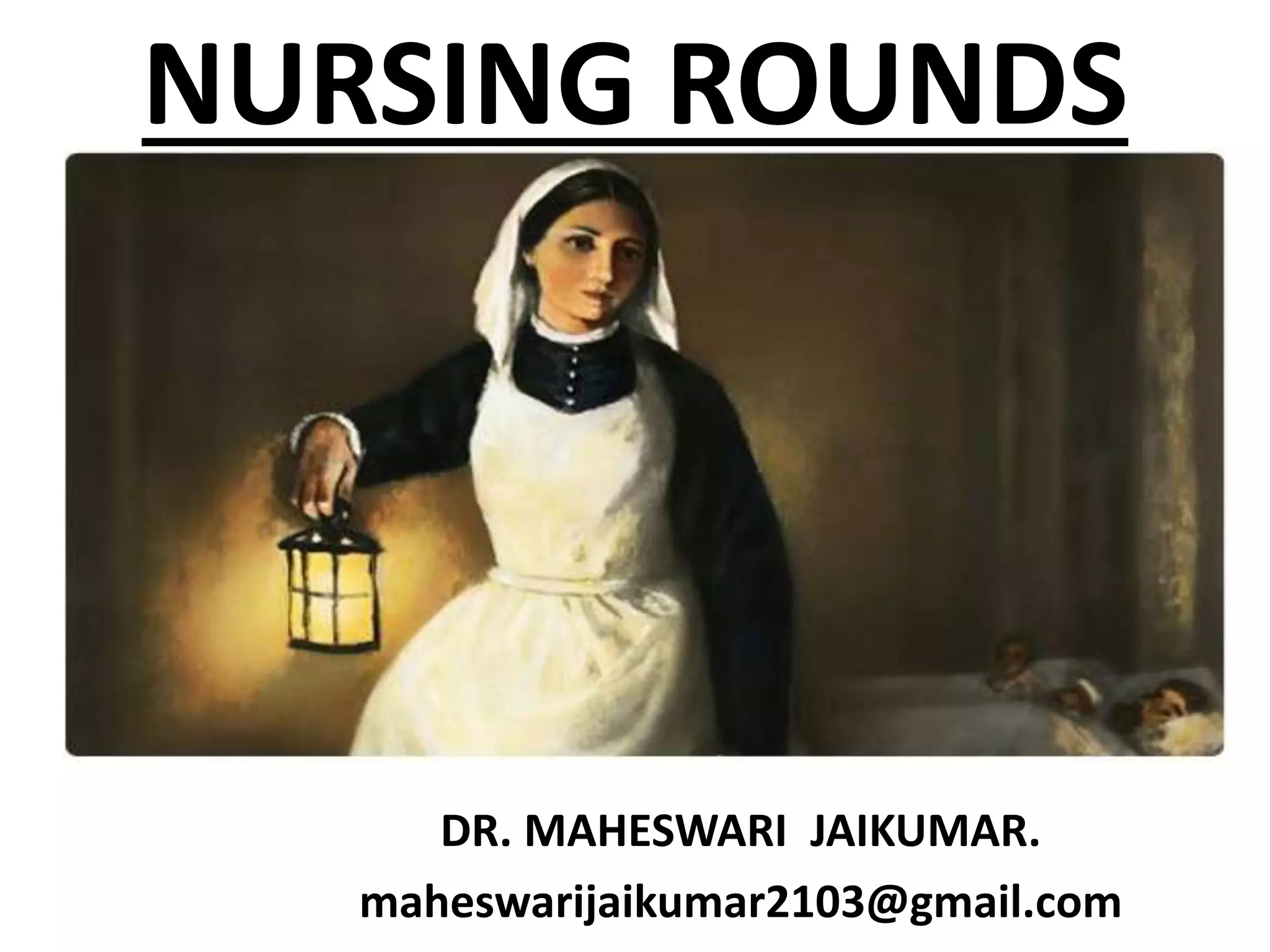 Nursing Rounds | PPTX