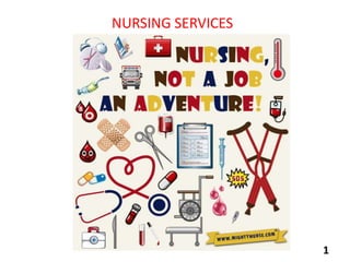 Nursing services | PPTX