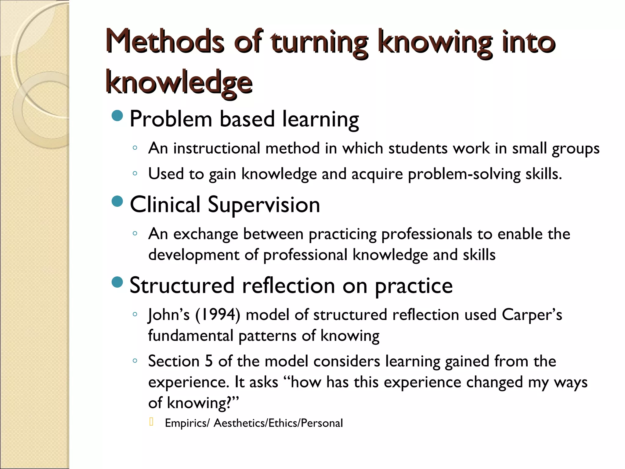 Nursings fundamental patterns of knowing | PPT