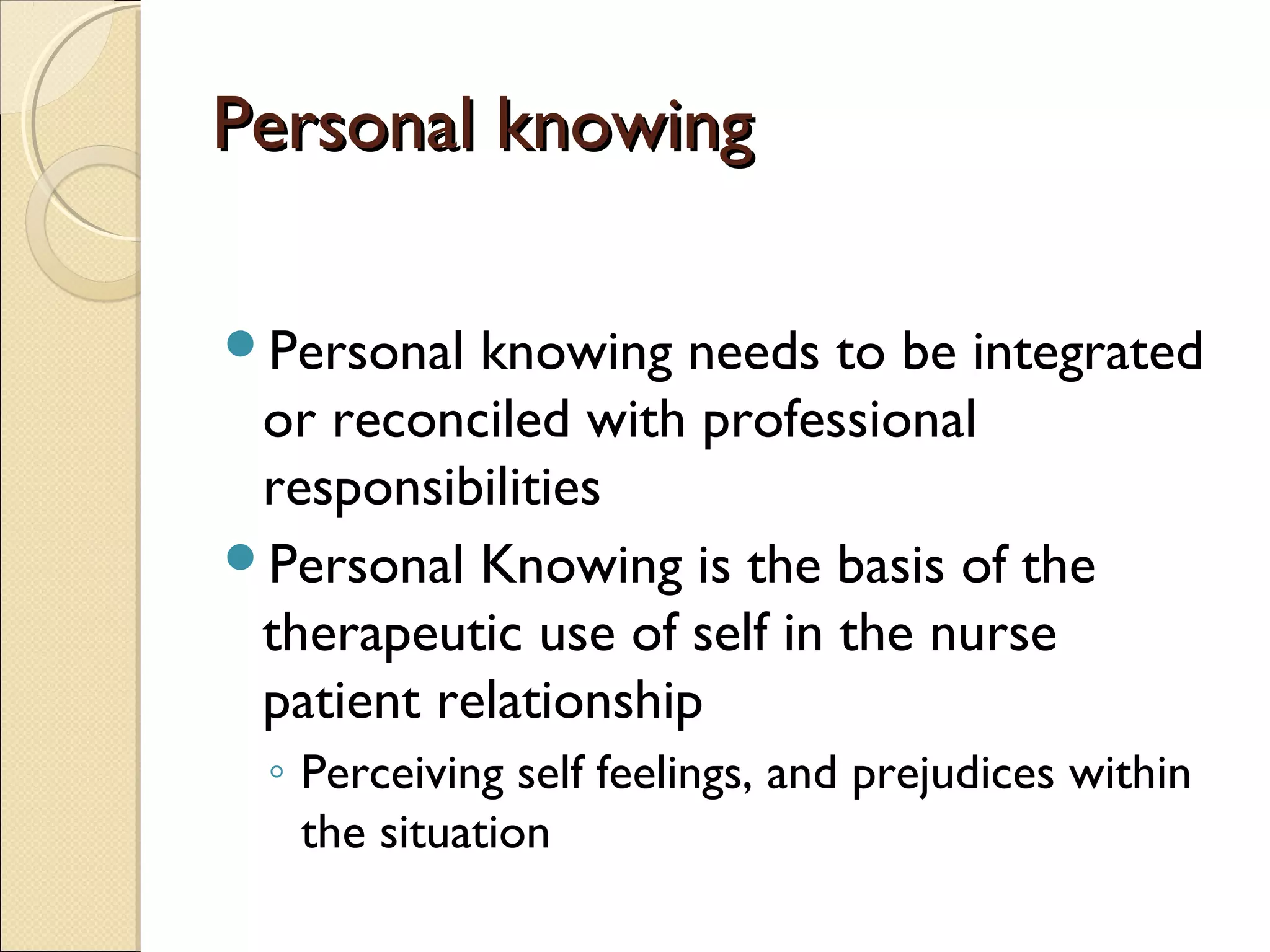 Nursings fundamental patterns of knowing | PPT