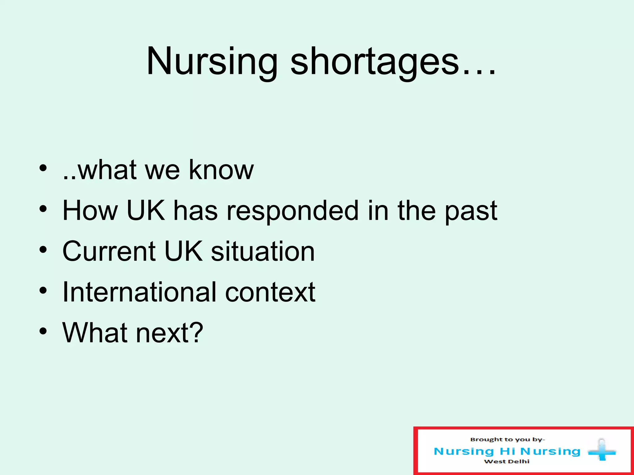 Nursing shortages | PPT