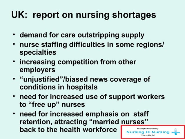 Nursing shortages | PPT | Healthcare Industry | Industries