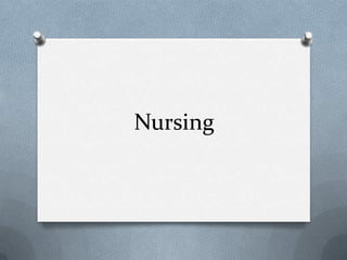 Nursing slideshow | PPT