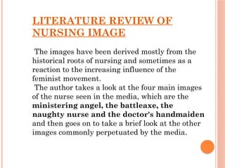 Nursing Status & Image(latest) final year nursing | PPTX