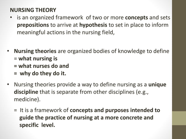 NURSING THEORIES.pptx | Postgraduate Education | College Education