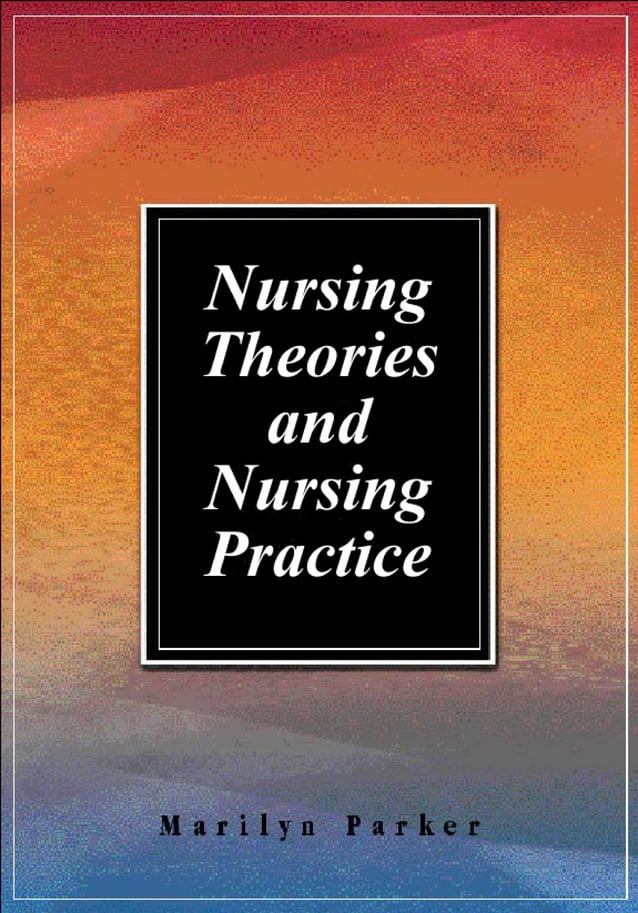 Nursing theories and practice | PDF