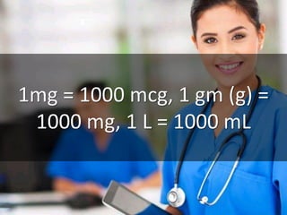 Nursing Tips: Dosage Calculation Conversions | PPTX
