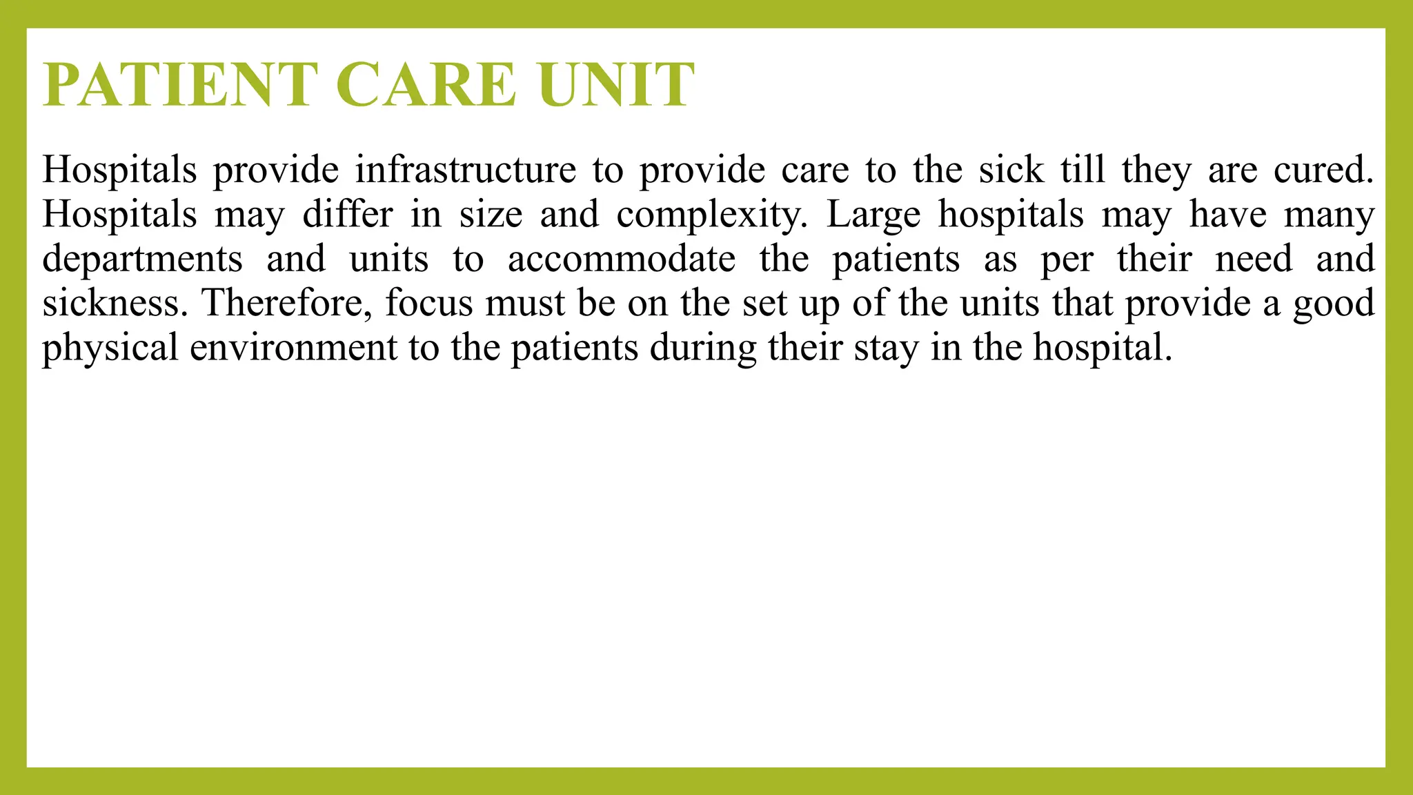 Nursing Unit Management, patient care unit, physical layout of nursing ...