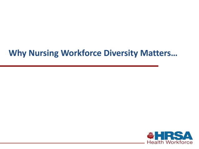 Nursing workforce diversity updates and anticipated trends | PPTX ...
