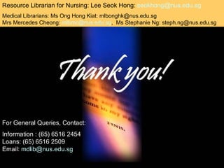 Orientation to NUS Medical/Science Library for Nursing Freshmen | PPT