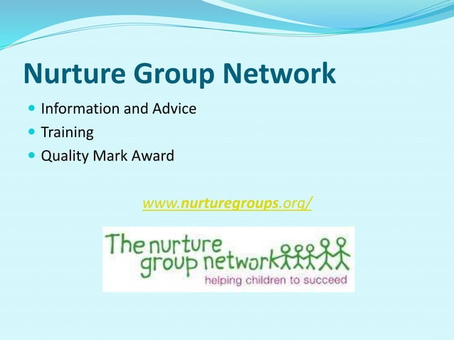 Nurture group-presentation (1) | PPTX | Primary Education | Education