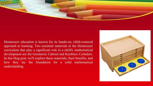 Nurturing Mathematical Minds Montessori's Geometric Cabinet and ...