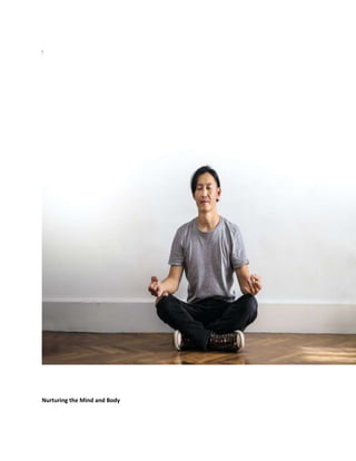 Nurturing Your Mind A Guide to Mental Health and Wellness.docx