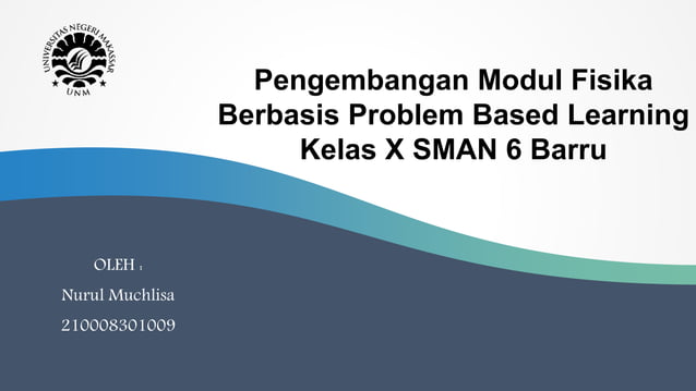 Pengembangan Modul Fisika berbasis PBL | PPTX