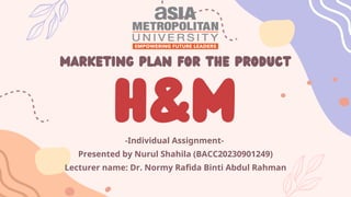 PRINCIPLE OF MARKETING (BBAM 1313) : H&M | PDF