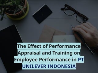 The Effect of Performance Appraisal and Training Employee in PT ...