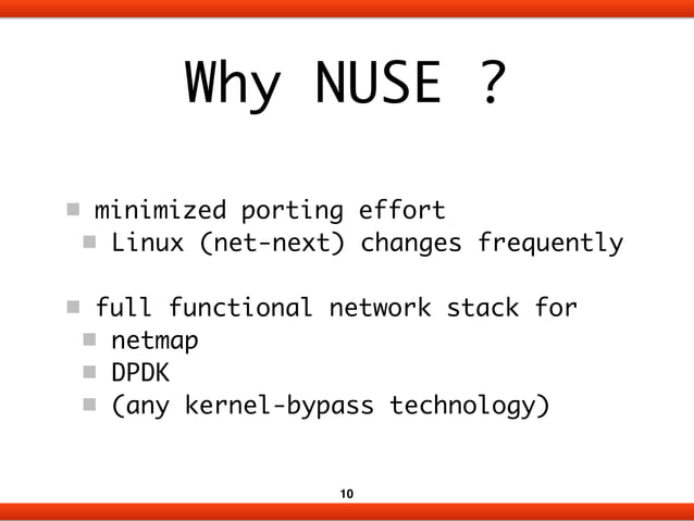 NUSE (Network Stack in Userspace) at #osio | PPT