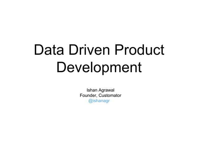 Data Driven Product Development | PPT