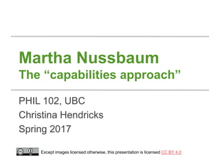 Nussbaum, The Capabilities Approach to Quality of Life | PPT