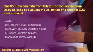 Nutanix NCP-EUC Exam | Start Your Preparation | PDF | Computer Software and Applications | Computing