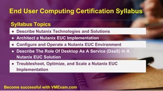 Nutanix NCP-EUC Exam | Start Your Preparation | PDF | Computer Software and Applications | Computing